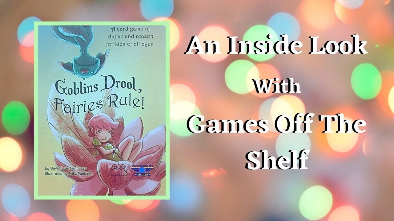 Goblins Drool, Fairies Rule! (Card Game) - An Inside Look - YouTube