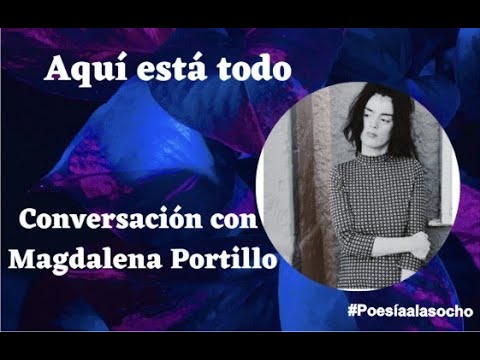 Detrás de la mirada. Entrevista a Magdalena Portillo - YouTube