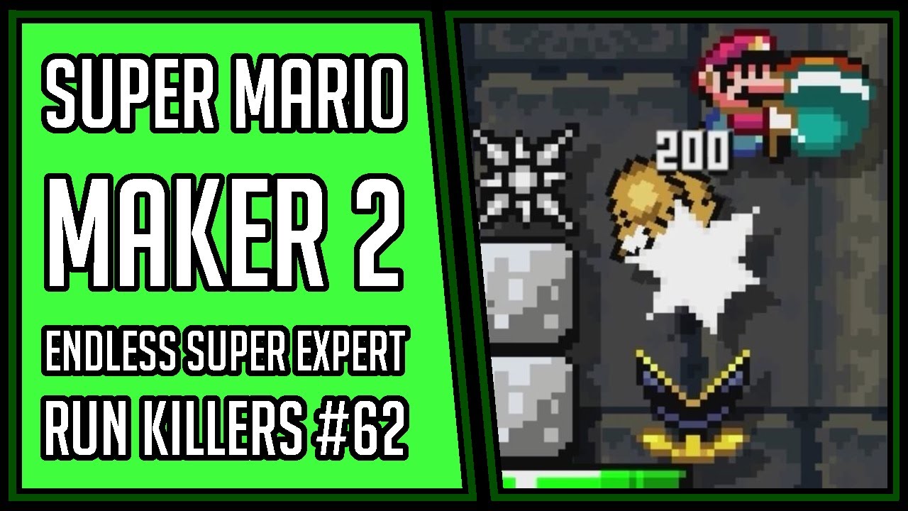 SMM2 | Pipe Park | Endless SE | No Skip | Run Killers #62 [1080p60 ...