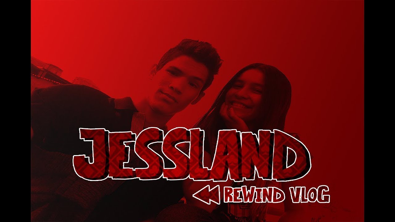 Jessland Rewind vlog - YouTube