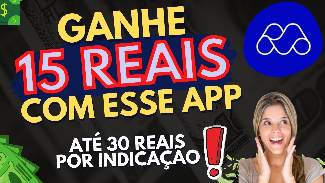 🔥 URGENTE - GANHE 15 REAIS COM A MONNOS + ATÉ 30 REAIS POR INDICAÇÃO ...