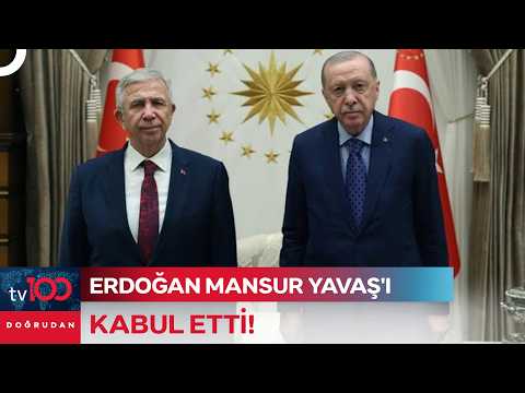 tv100'e Özel: Erdoğan ve Yavaş Ne Konuştu? | Doğrudan