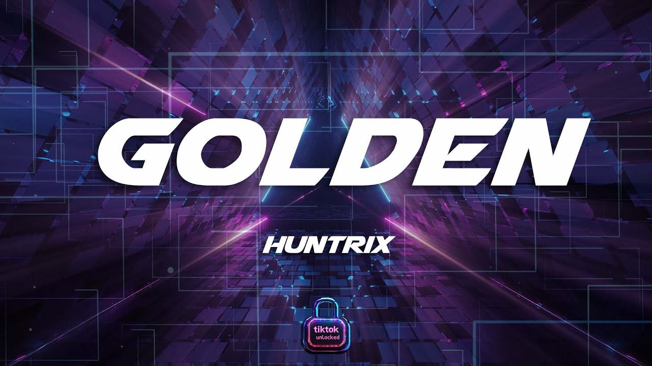 Huntrix - Golden (Lyrics) KPop Demon Hunters - YouTube