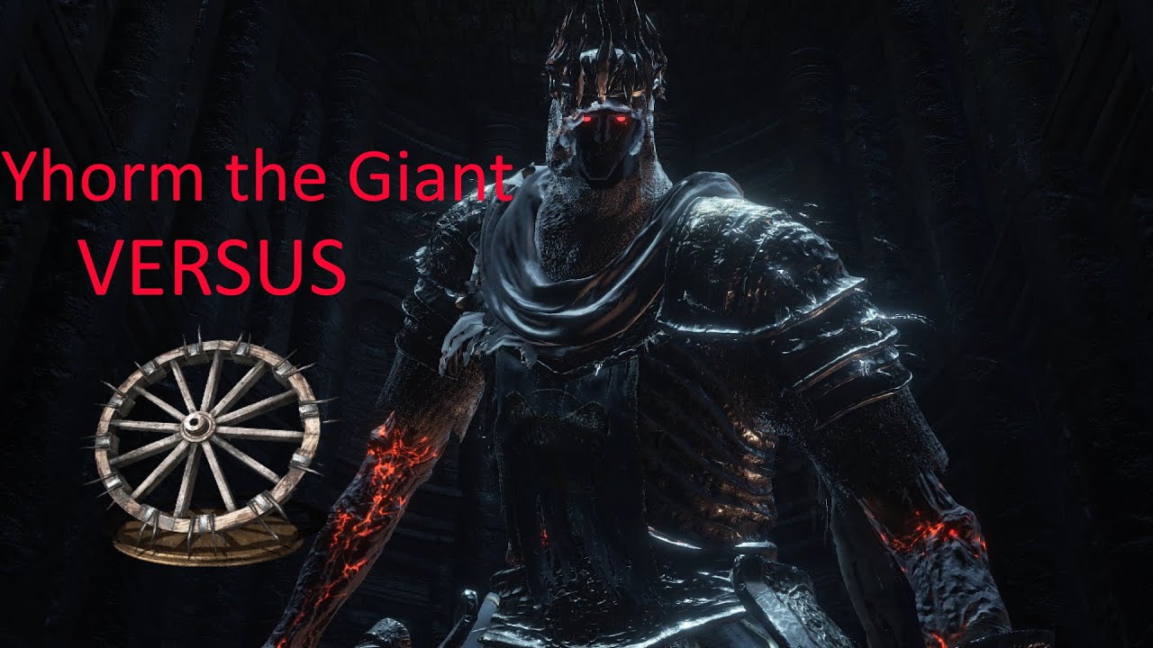 [Dark Souls 3] Yhorm the Giant Bonewheel Shield Only - YouTube