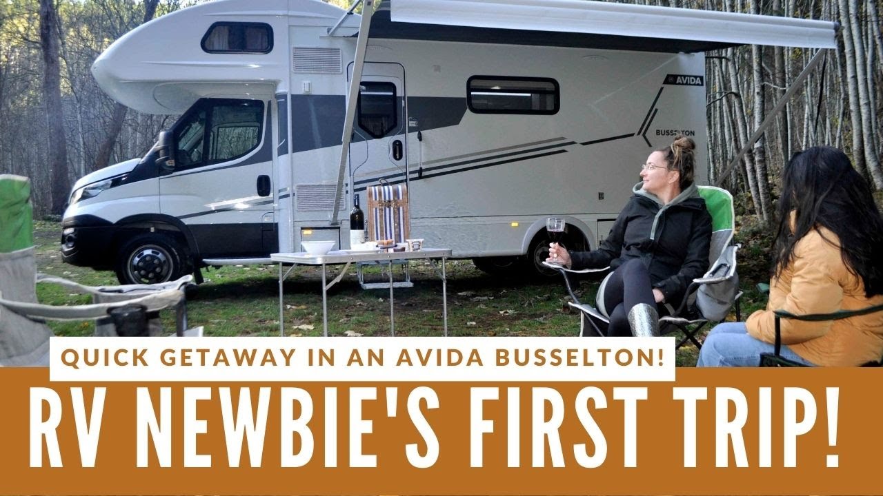 RV Newbie's First Trip in a Motorhome! - YouTube