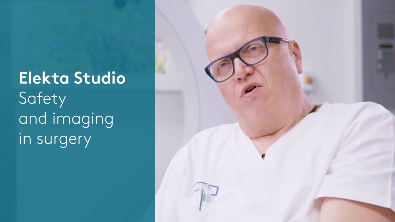 Prof. Strnad on Elekta Studio: Enhancing safety and imaging in surgery ...
