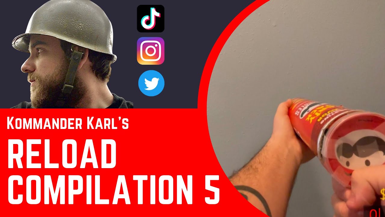 Kommander Karl’s Reload Compilation 5 - YouTube