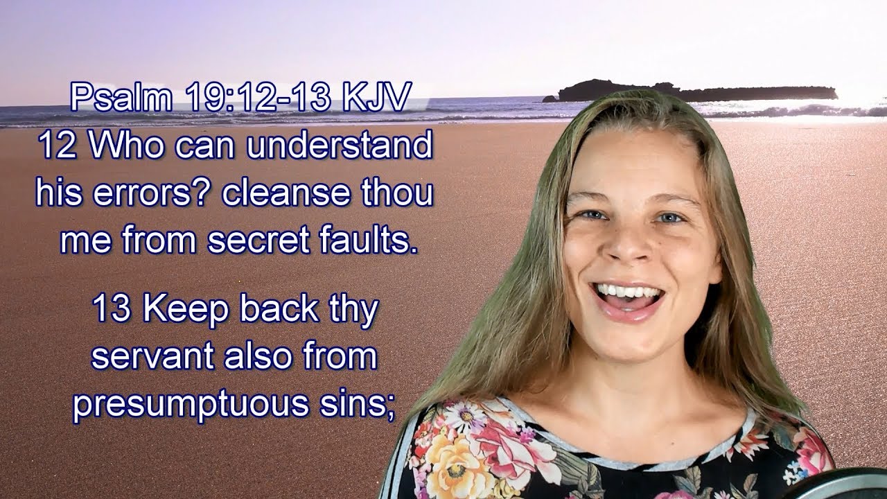Psalm 19 12 13 KJV Correction Scripture Songs YouTube