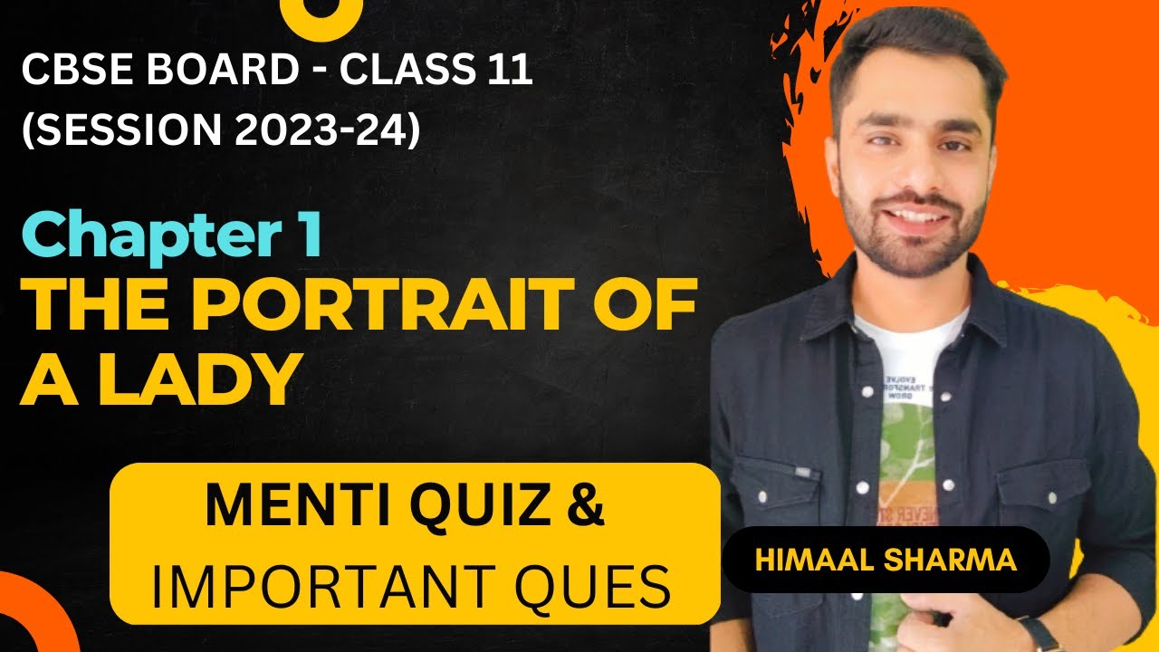 MENTI QUIZ & Important Questions // The Portrait of a Lady // Class 11 ...