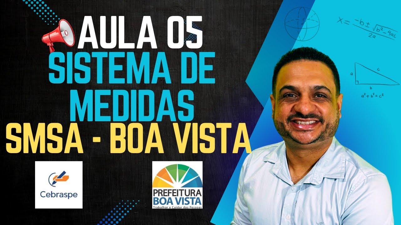 👉 Sistema de Medidas | Matemática Concurso SMSA Boa Vista 2025 - YouTube