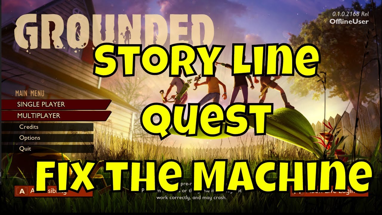 Grounded story | quest line | fix the machine - YouTube