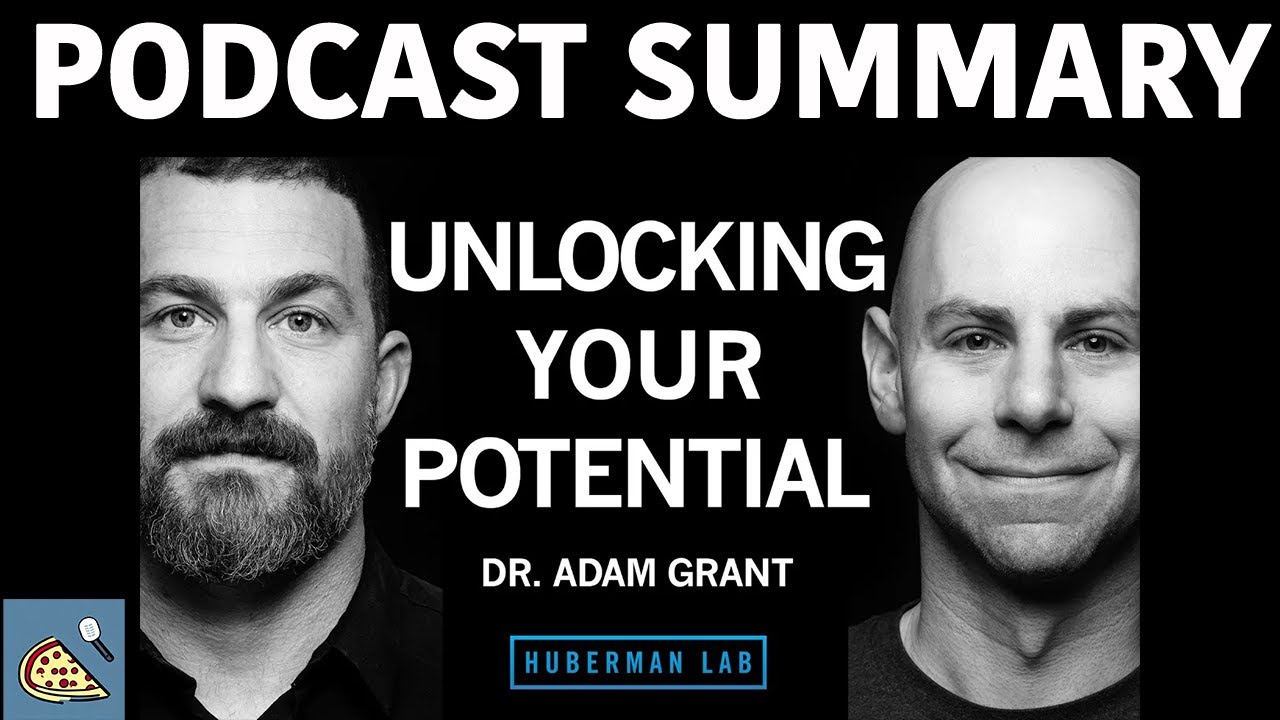 Unlock Your Potential | Huberman Lab Podcast | Dr. Adam Grant | Podcast ...