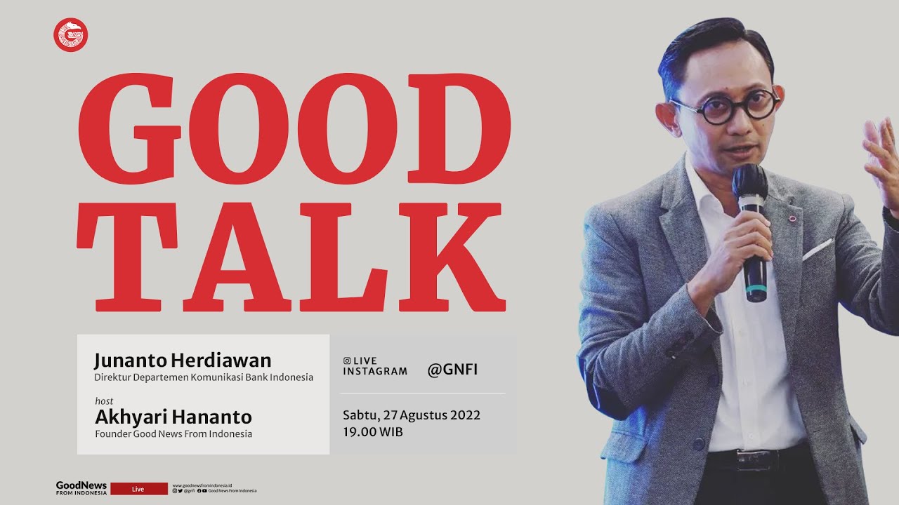 [LIVE] GoodTalk: Junanto Herdiawan — GNFI - YouTube