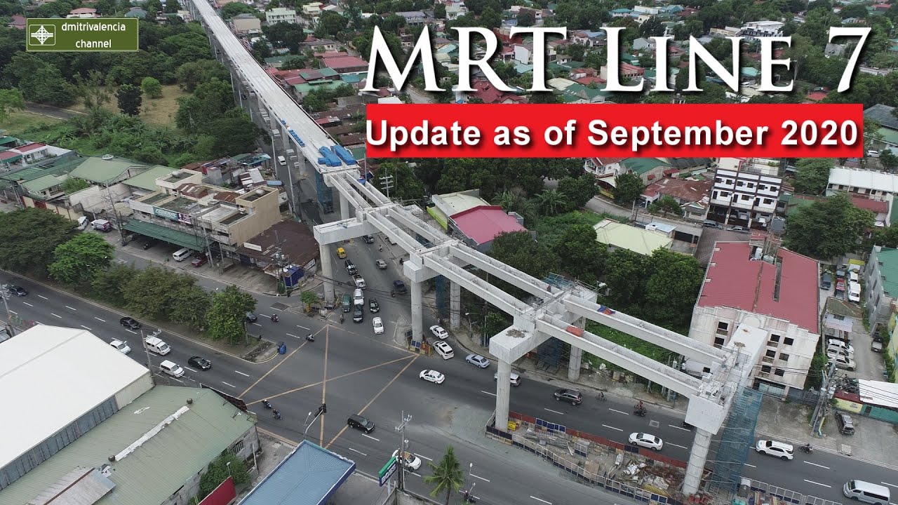 MRT Line 7 update as of September 2020 - YouTube