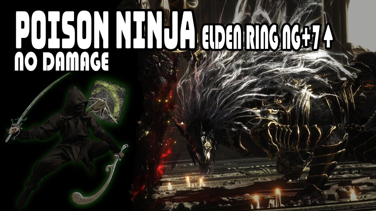 [NO DAMAGE] Poison Ninja vs. Maliketh the Black Blade | ELDEN RING NG+7 ...
