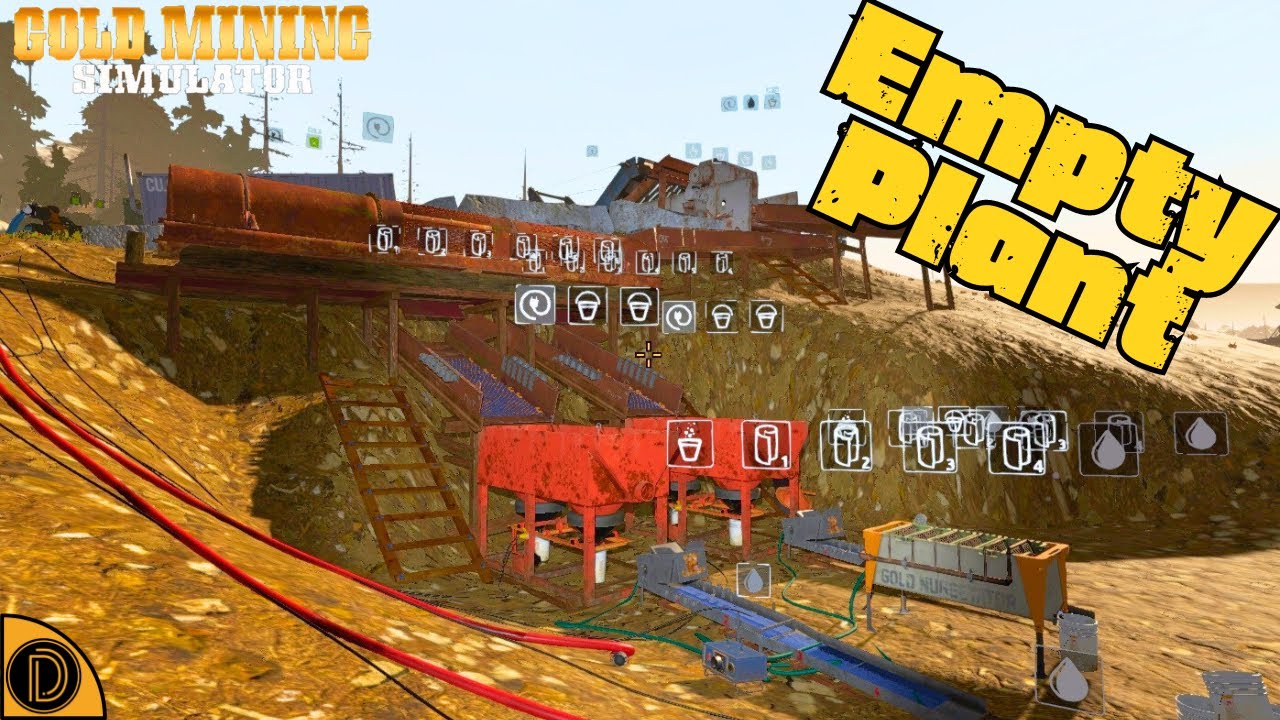 EMPTY PLANT is NO GOOD - Gold Mining Simulator (GOLD RUSH: THE GAME ...