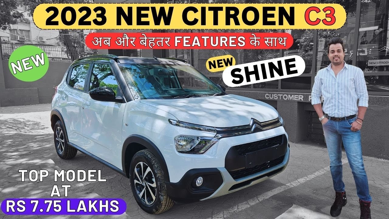 2023 New Citroen C3 Shine Variant Launched With 9 NEW FEATURES - अब C3 ...