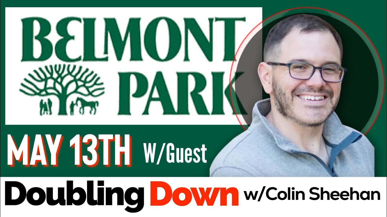 DOUBLING DOWN at BELMONT PARK w/Colin Sheehan - YouTube