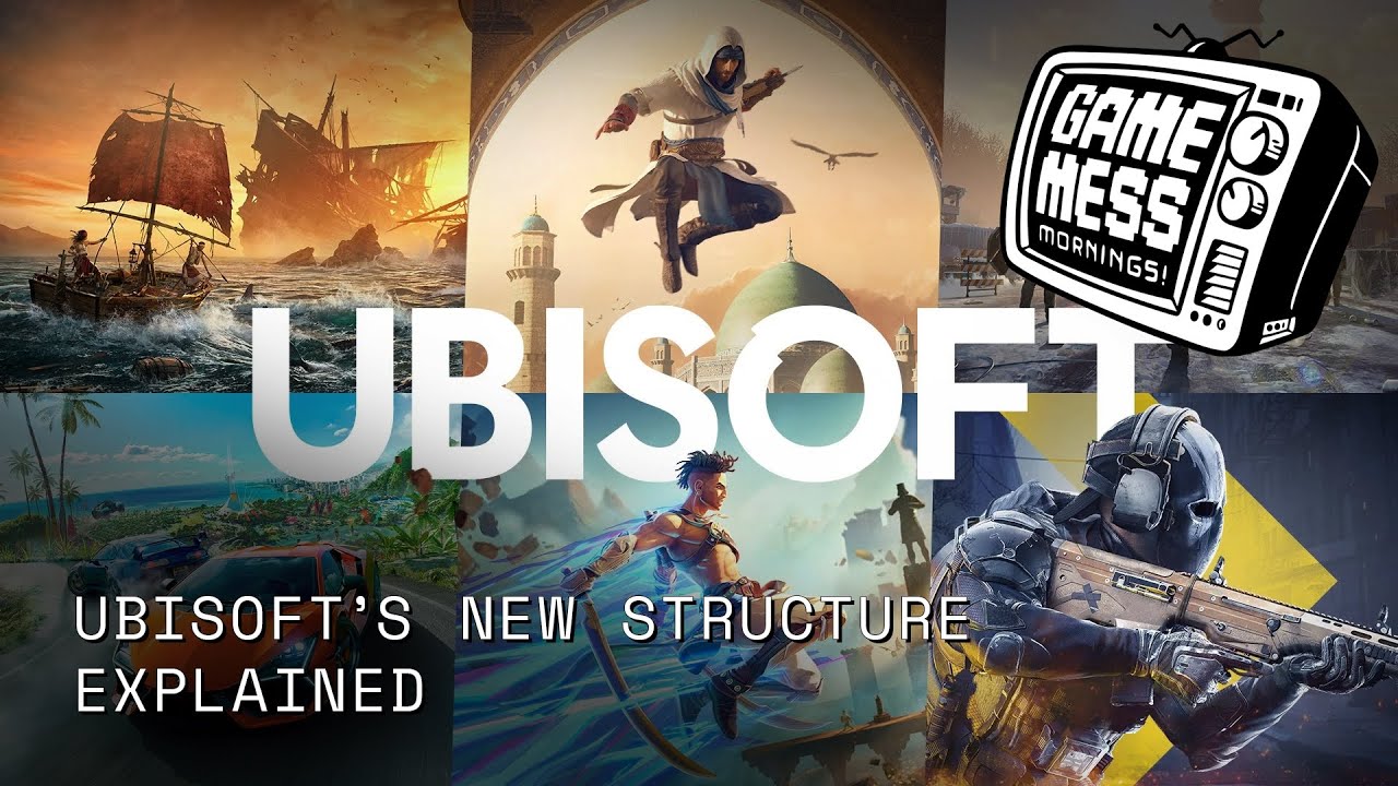 Explaining Ubisoft's New Structural Plans | Game Mess Mornings 01/22/26 ...