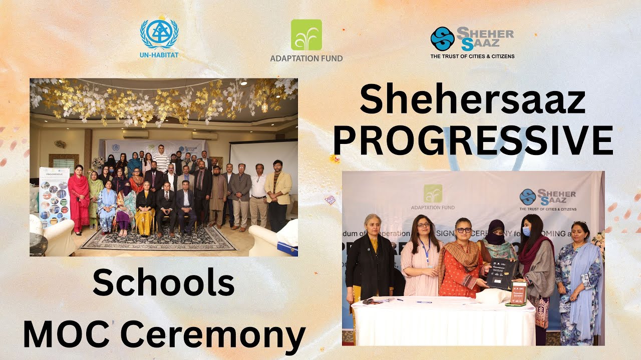 Shehersaaz's "PROGRESSIVE Schools" MOC signing ceremony with 18 Schools ...