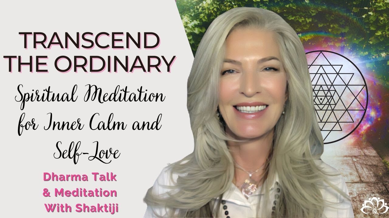 Transcend the Ordinary: Spiritual Meditation for Inner Calm and Self ...