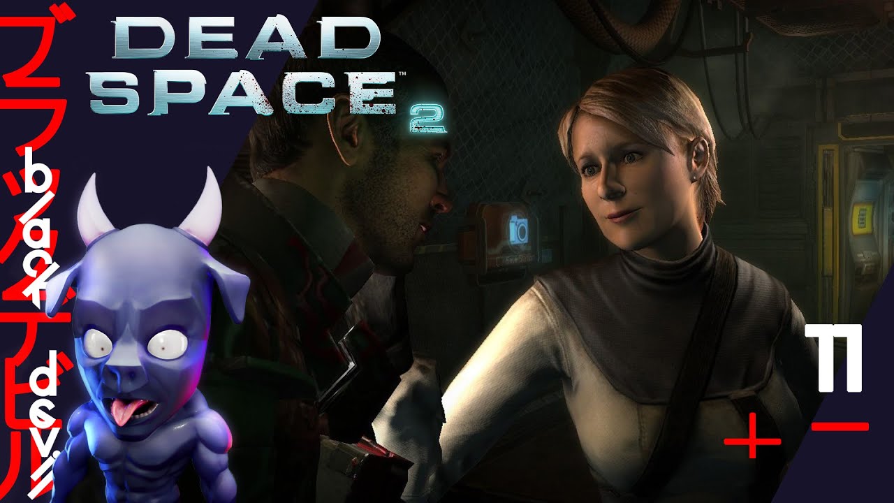 DEAD SPACE 2 FR 4K 60fps Let's Play EP11 |Nicole Brennan c'est le ...