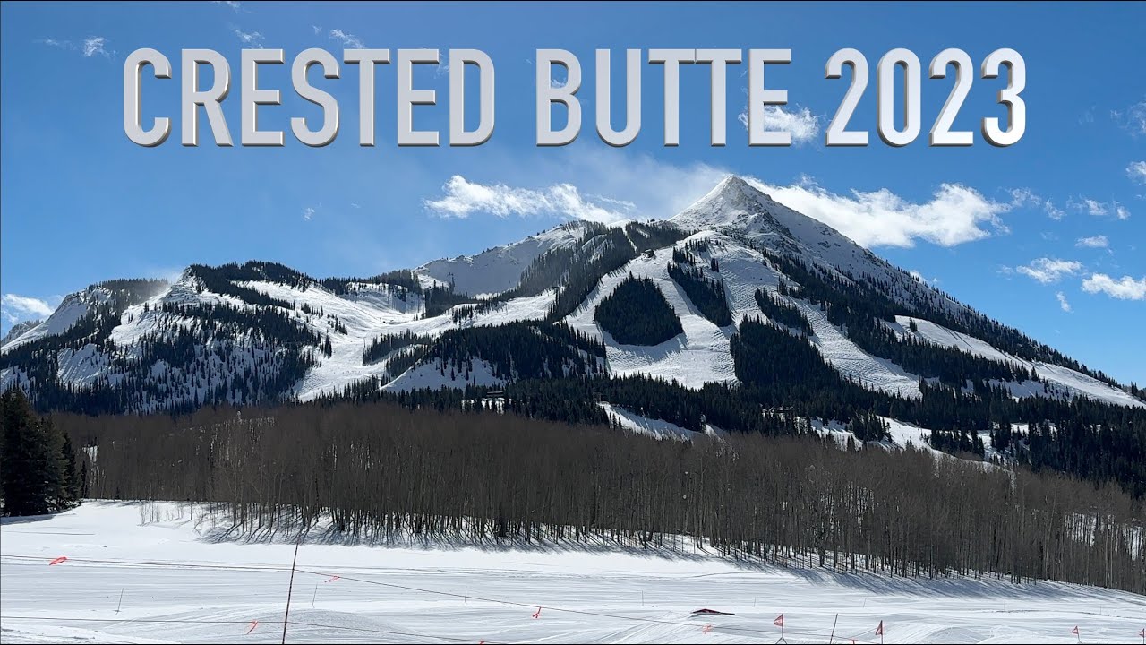 Crested Butte 2023 (clean) - YouTube