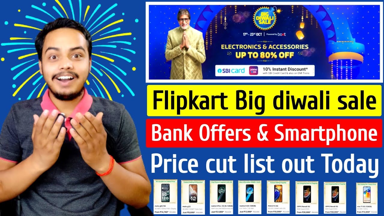 Flipkart big Diwali sale Bank offers & smartphone Price Cut list out ...