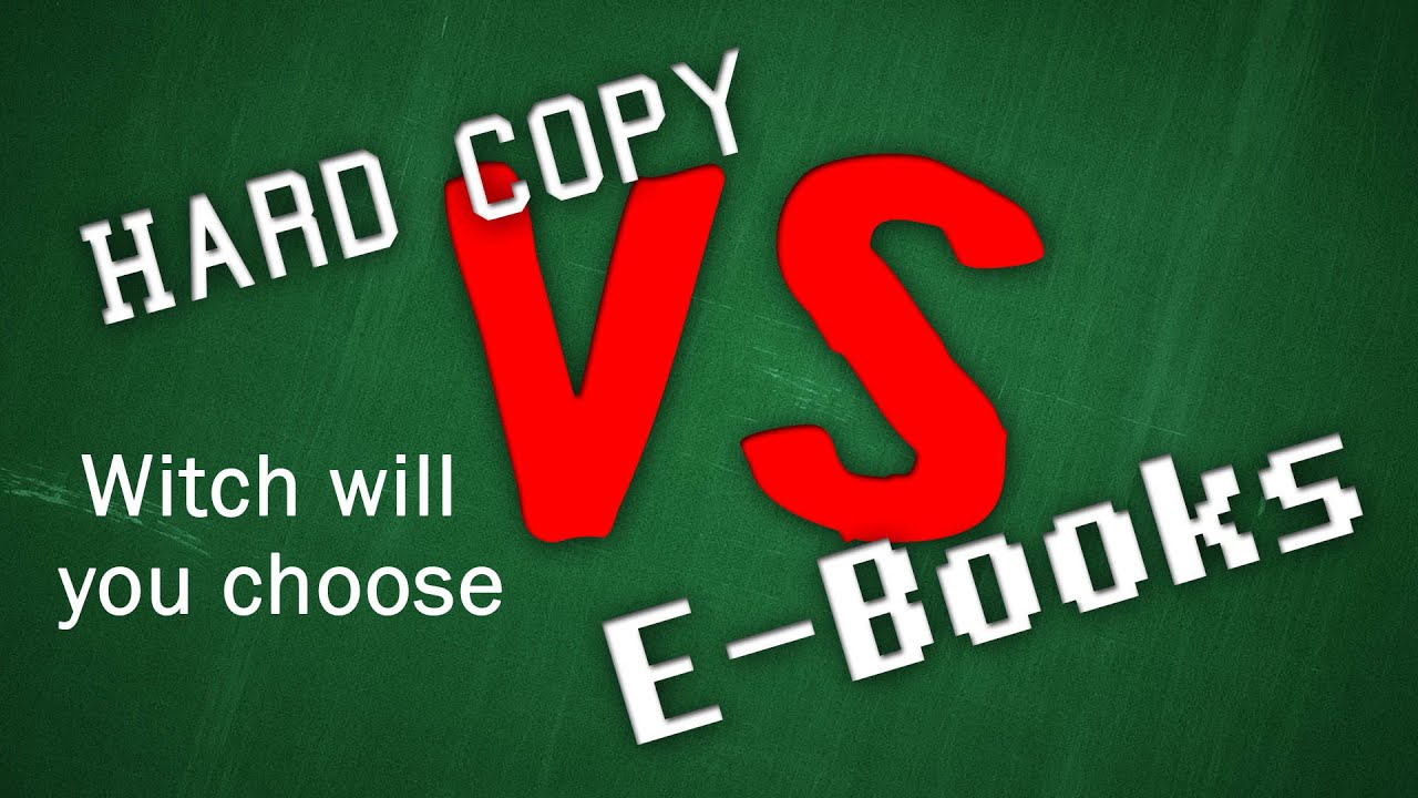Hard Copy VS E book College 101 U YouTube hard-copy-vs-e-book-college-101-u-youtube