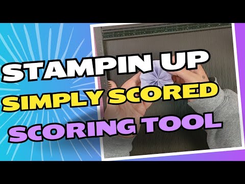 Stampin Up Simply Scored Scoring Tool - YouTube