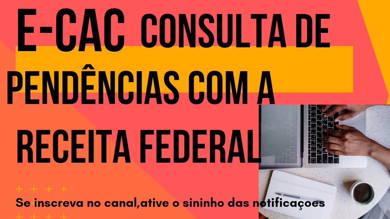 Como Consultar pendências - Receita Federal(e-CAC) - YouTube