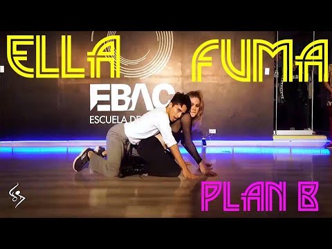 La mejor coreografía de ELLA FUMA - PLAN B l Choreography BY DANIELA SAENZ - YouTube