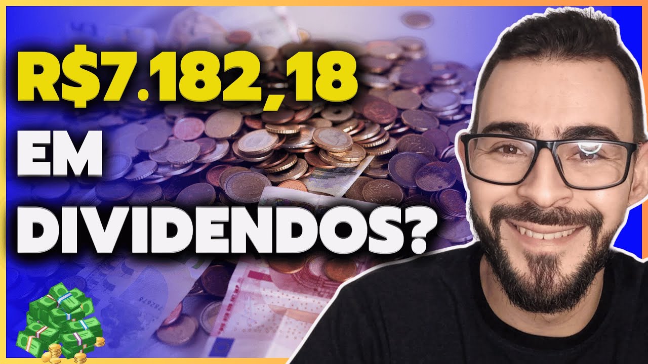 Mais de 7 mil reais em Dividendos? - YouTube