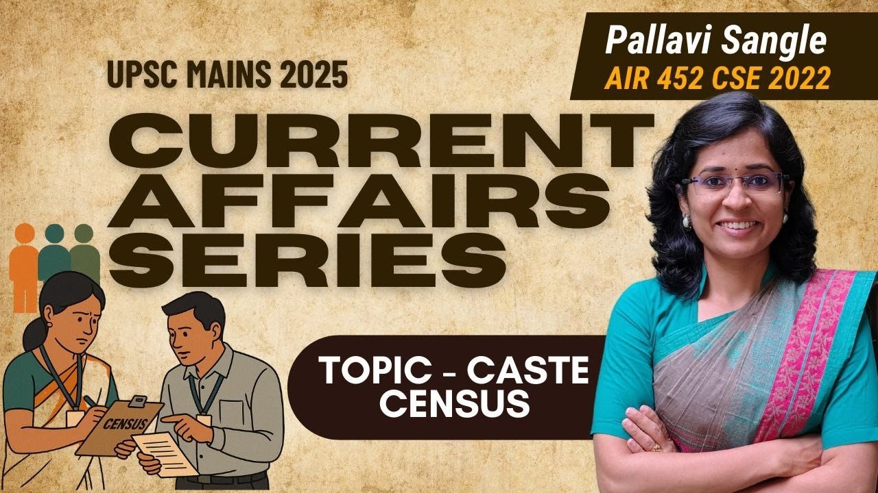 Caste Census - UPSC Mains 2025 - Current Affairs series - YouTube