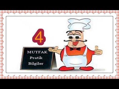 MUTFAKTA ÇOK İŞİNİZE YARAYACAK PRATİK BİLGİLER 4