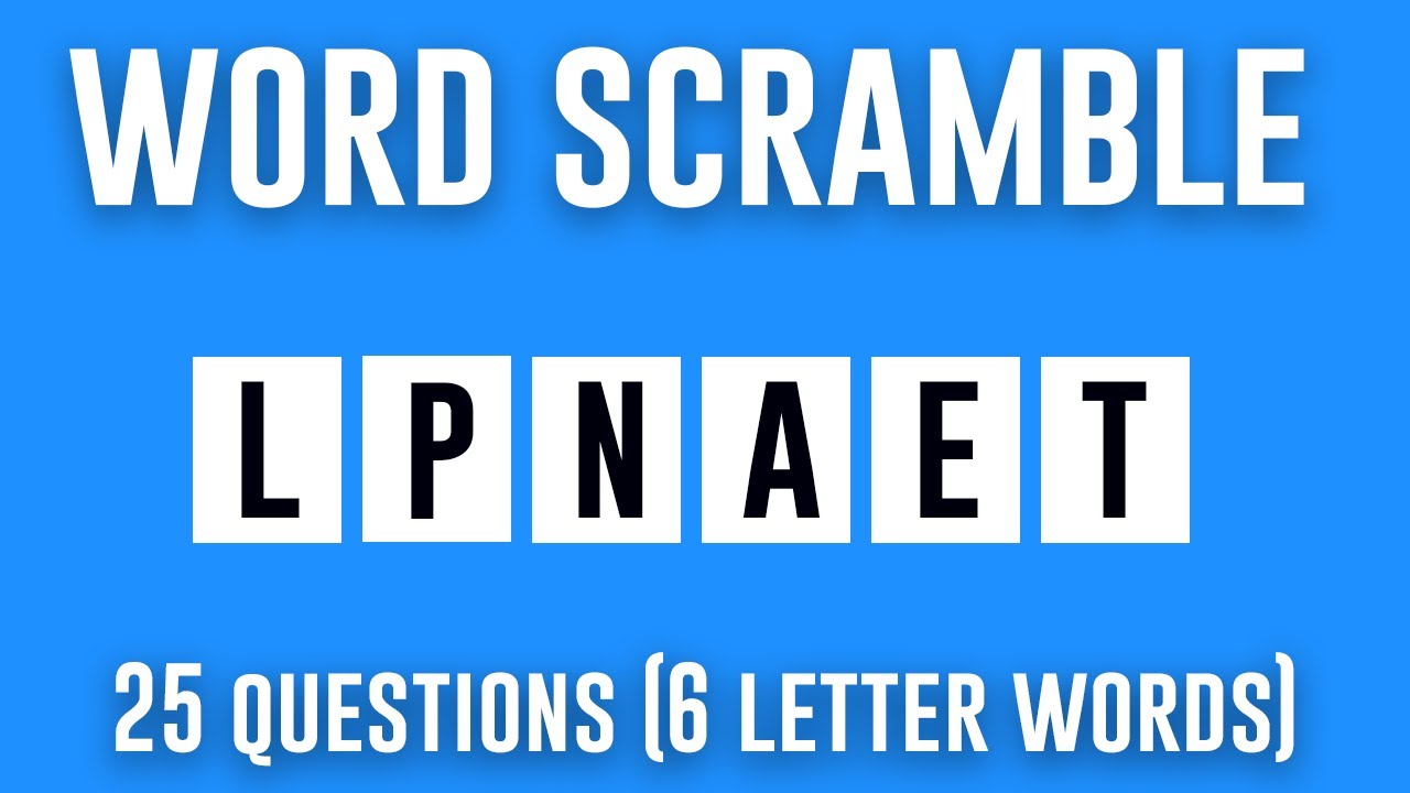 Scrambled Word Games - Guess the Word Game (6 Letter Words) Word ...