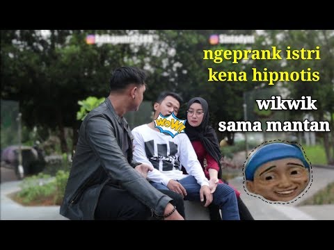 PRANK ISTRI !! PURA PURA DI HIPNOTIS WIK WIK SAMA MANTAN ,ISTRI AUTO EMOSI, MARAH & NANGIS