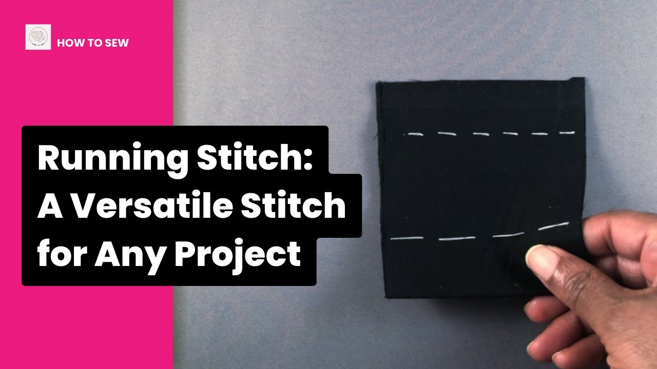 Hand Sewing Basics for Beginners : How to Sew the Running Stitch - YouTube