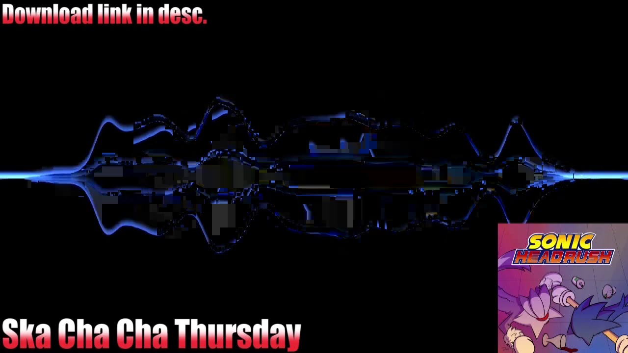 Ska Cha Cha Thursday | Sonic Headrush - YouTube