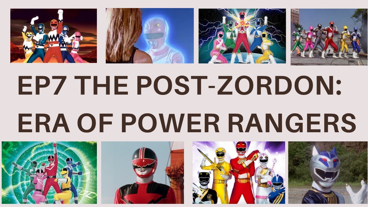 EP7 The Post-Zordon: Era of Power Rangers | Podcast - YouTube