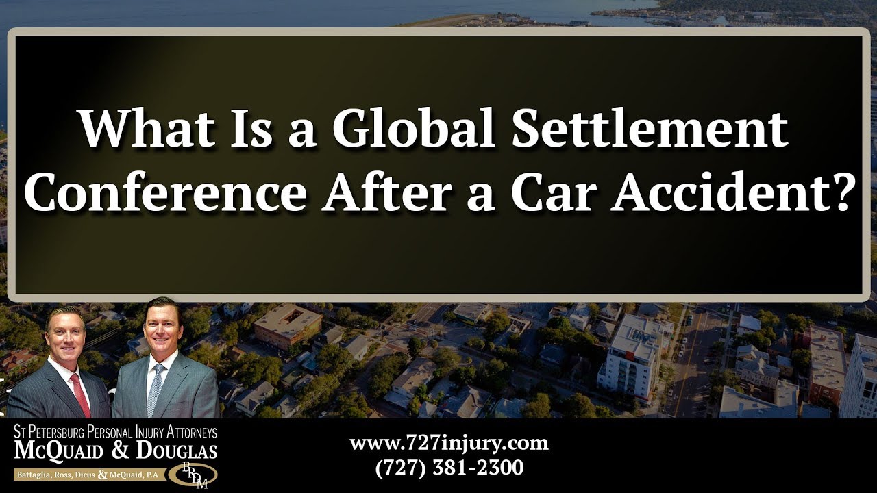 What Is a Global Settlement Conference After a Car Accident? - YouTube