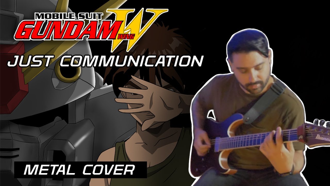 Gundam Wing - Just Communication (Metal Cover) - YouTube