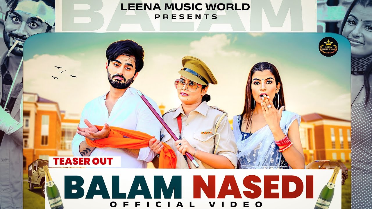 Balam Nashedi (Official Teaser) Harsh Gahlot |Arzoo Dhillon|Leena|Ashu ...