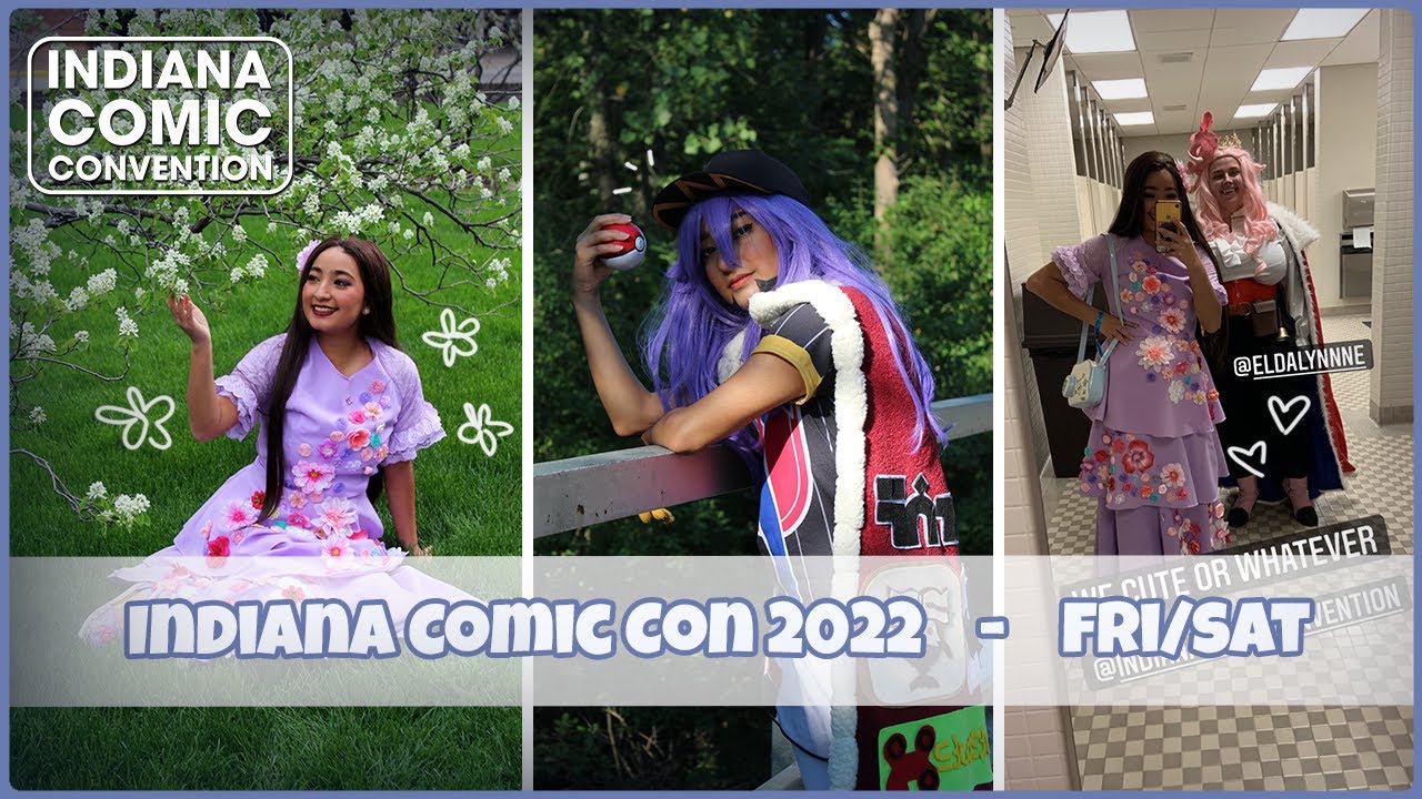 2022 Indiana Comic Con Vlog! - YouTube