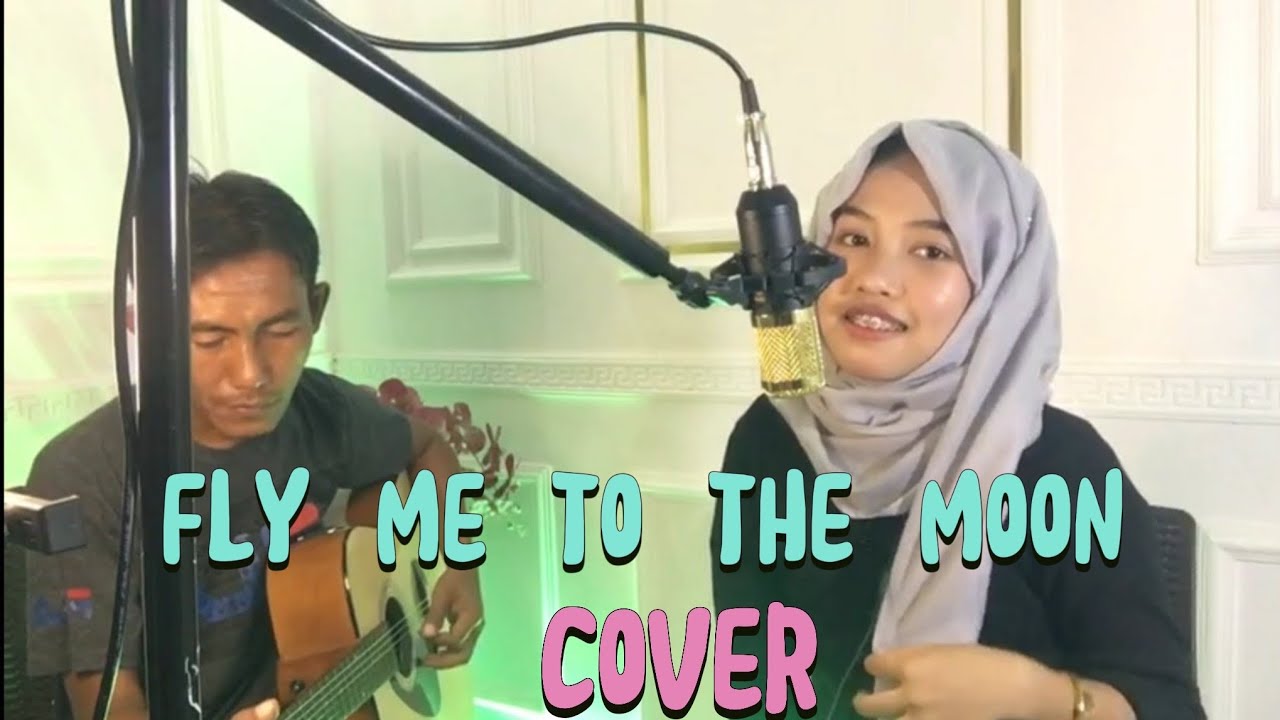 cover lagu fly me to the moon_PRANK SINATRA#@duoputri_chanel - YouTube