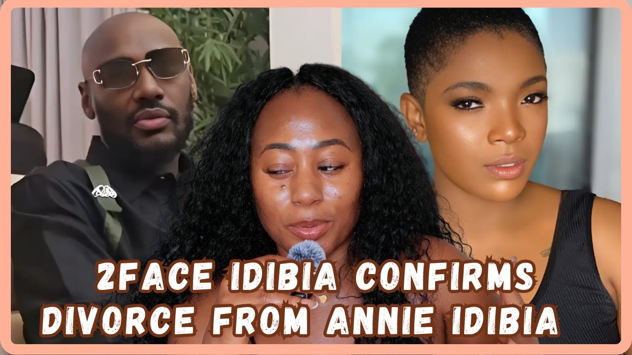 Unpopular Opinions Of 2face Announcing Divorce From Annie Idibia:People ...