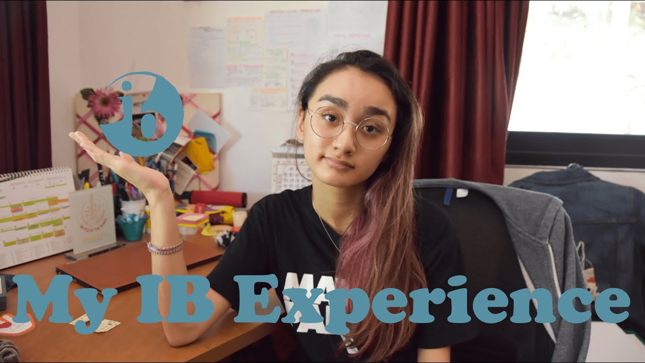 MY IB EXPERIENCE 2020 + Advice - YouTube