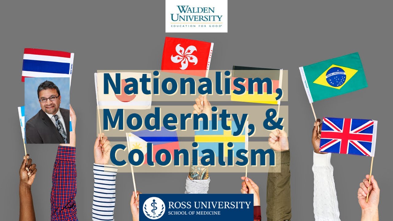 Nationalism, Modernity, Colonialism - YouTube