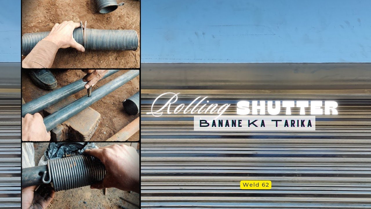 How To Make Rolling Shutter | Dukan Ka Shutter Kaise Banaen | Shop ...