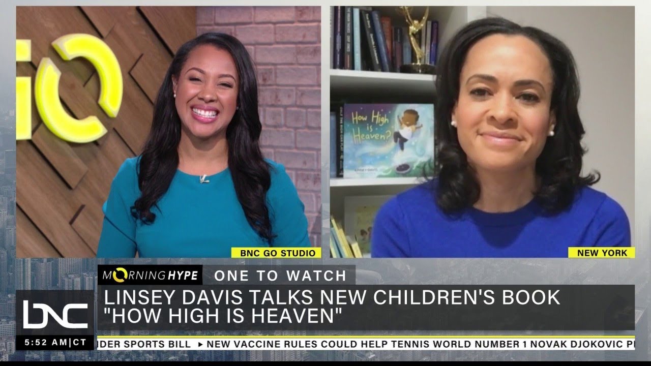 Journalist Linsey Davis Discusses New Children’s Book ‘How High Is ...